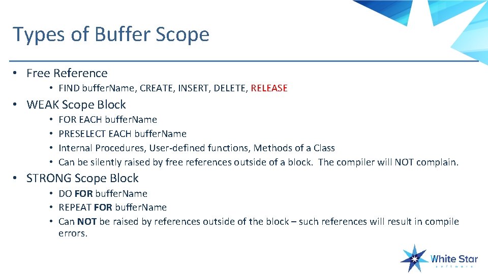 Scope Blocks Buffers Transactions Locks Its Not Just