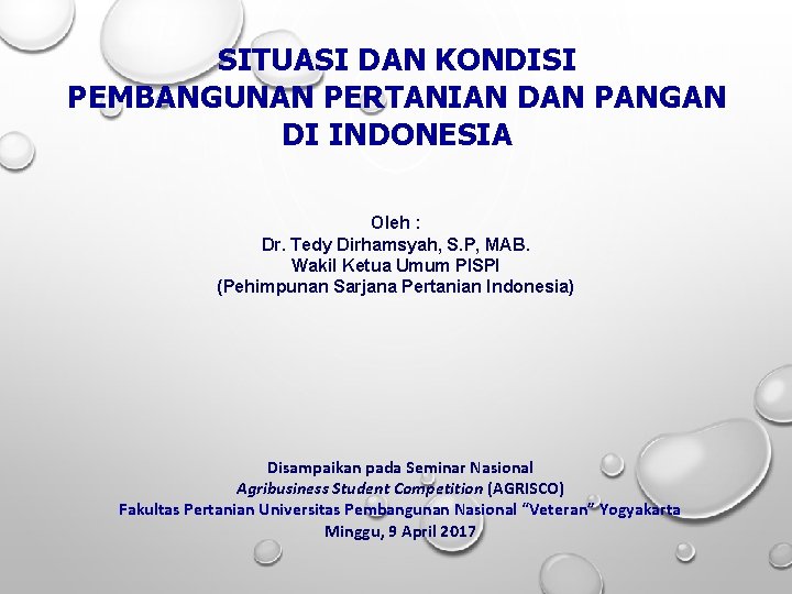 SITUASI DAN KONDISI PEMBANGUNAN PERTANIAN DAN PANGAN DI