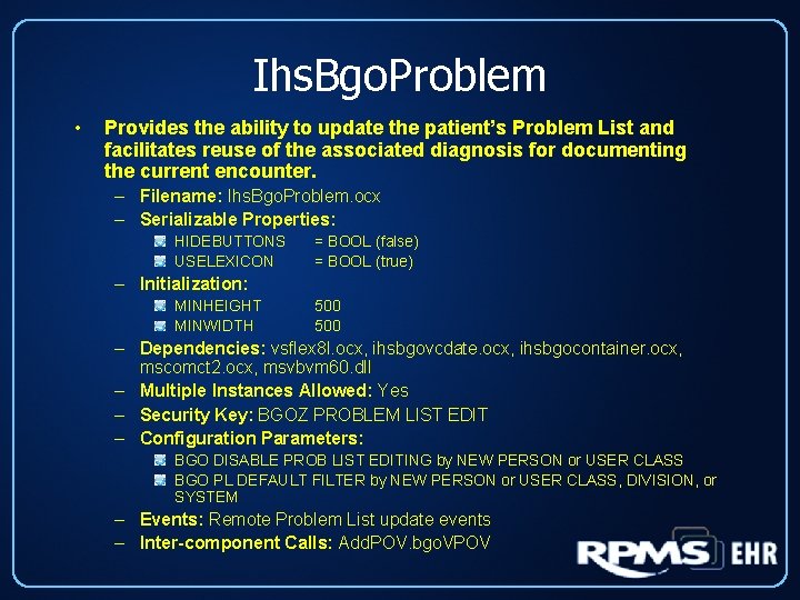 RPMS EHR v 1 1 Techie Class Really