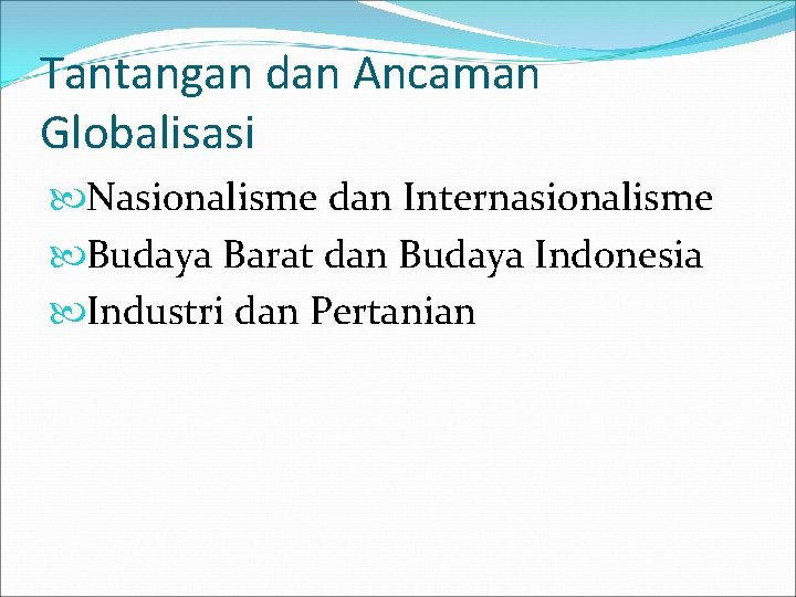 PERTEMUAN 15 MASYARAKAT MADANI GOOD GOVERNANCE DAN GLOBALISASI
