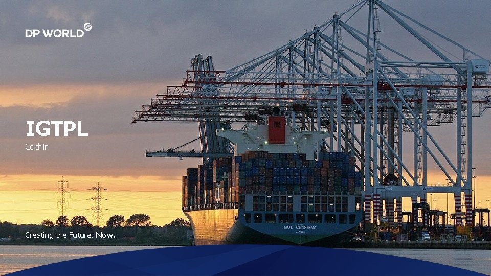 IGTPL Cochin Creating the Future Now IGTPL Corporate