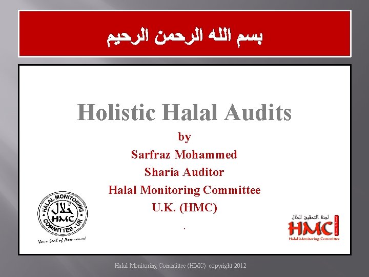 Holistic Halal Audits by Sarfraz Mohammed Sharia Auditor