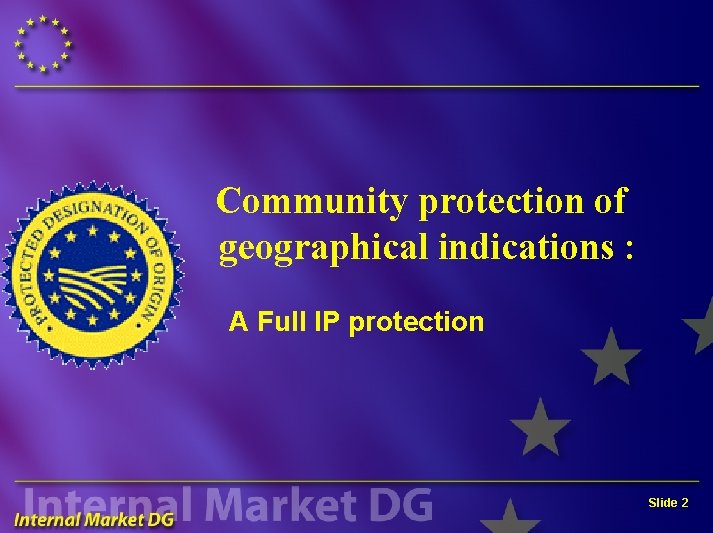 Community protection of geographical indications A Full IP