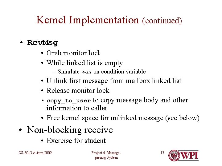 Programming Project 4 Kernel Message Passing System CS3013
