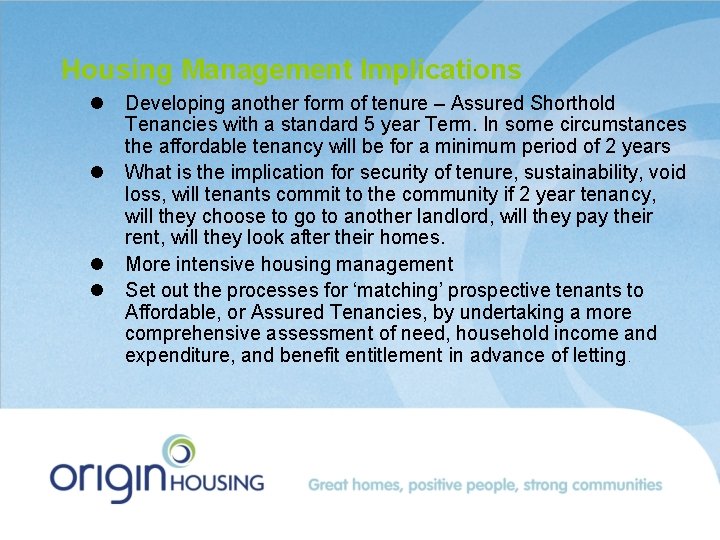 Housing Management Implications of the Localism Bill Evonne