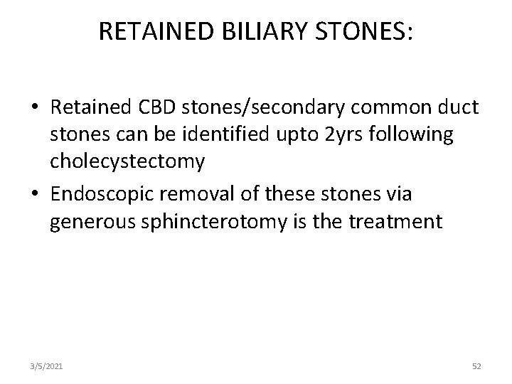 Gall stone Cholelithiasis and CBD stone Choledocholithiasis Dr