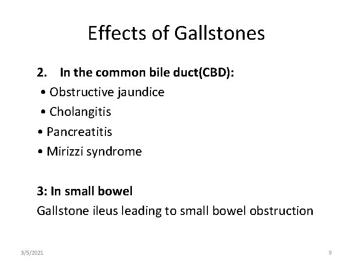 Gall stone Cholelithiasis and CBD stone Choledocholithiasis Dr