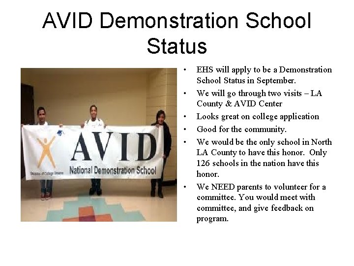 A V I D What is AVID A