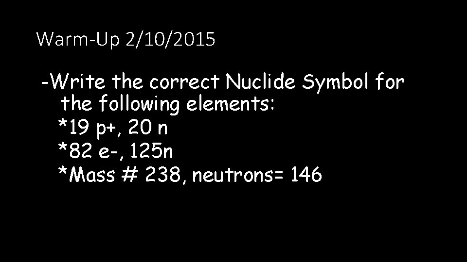 Unit 2 Symbols Say WHAT The Three Subatomic