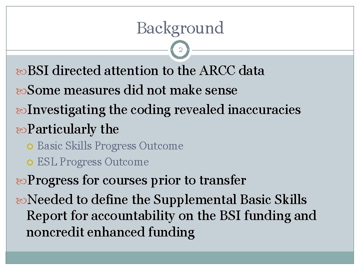Measuring and Reporting Basic Skills Success You Need
