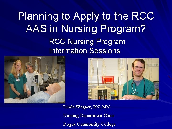 Planning to Apply to the RCC AAS in