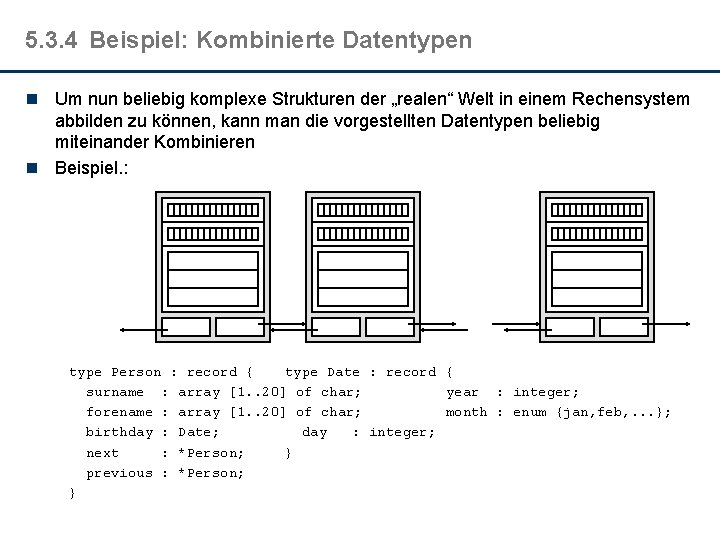 Kapitel 5 Strukturen n Information aus der realen