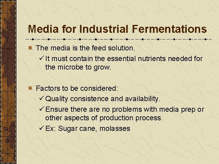 MIC 303 INDUSTRIAL AND ENVIRONMENTAL MICROBIOLOGY FERMENTATION TECHNOLOGY