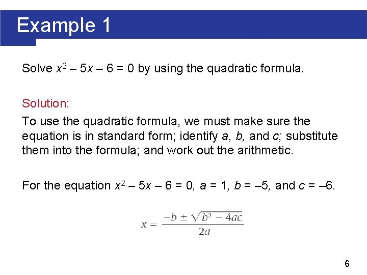 Quadratic Equations Copyright Cengage Learning All rights reserved
