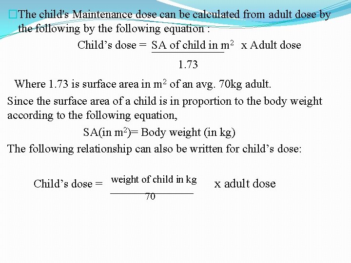 Individualization of dosage Regimen Contents Introduction to Dosage