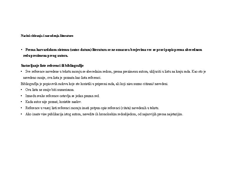 PRAVILA CITIRANJA Citiranje parafraziranje i sazimanje U izradi