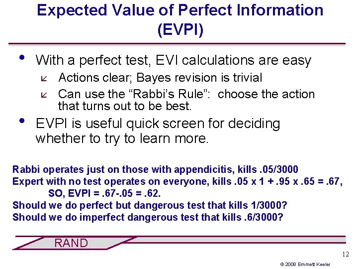 When to do a Diagnostic Test Expected Value