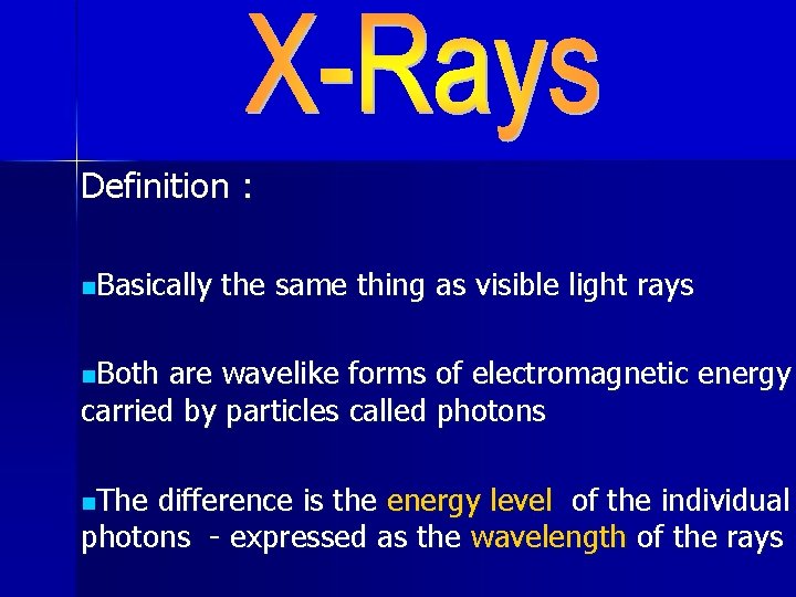XRay Fluorescence Spectrometry Content XRay History Who Discovered