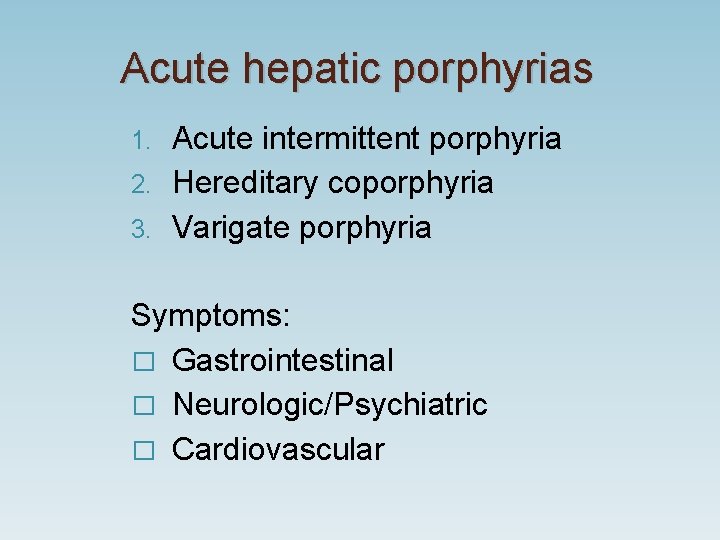 PORPHYRIAS DR AMINA TARIQ BIOCHEMISTRY Group of disorders