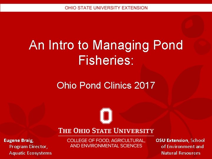 An Intro to Managing Pond Fisheries Ohio Pond