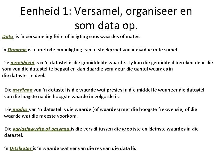 Tema 18 Datahantering Eenheid 1 Versamel organiseer en