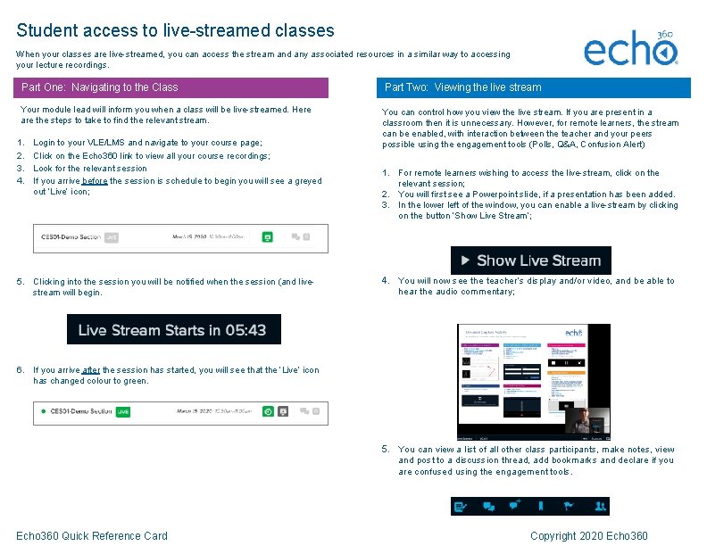 Student access to livestreamed classes When your classes