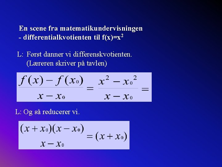 Hvorfor er det svrt at lre matematik differentialregning