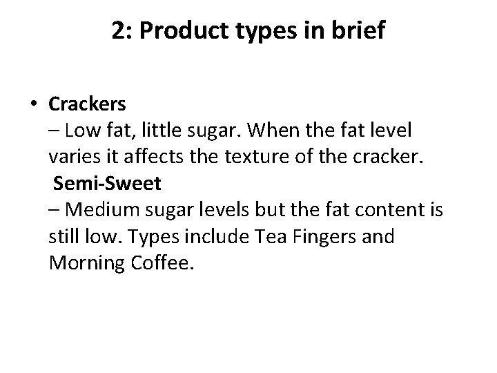 BISCUIT MAKING Kshs 5 200 1 Biscuit classification