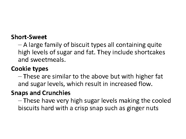 BISCUIT MAKING Kshs 5 200 1 Biscuit classification