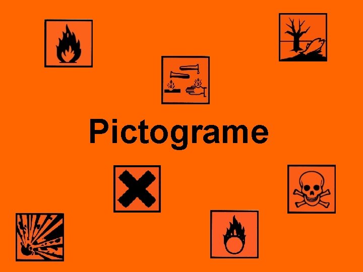 Pictograme Produsele periculoase menajere industriale pot avea pe