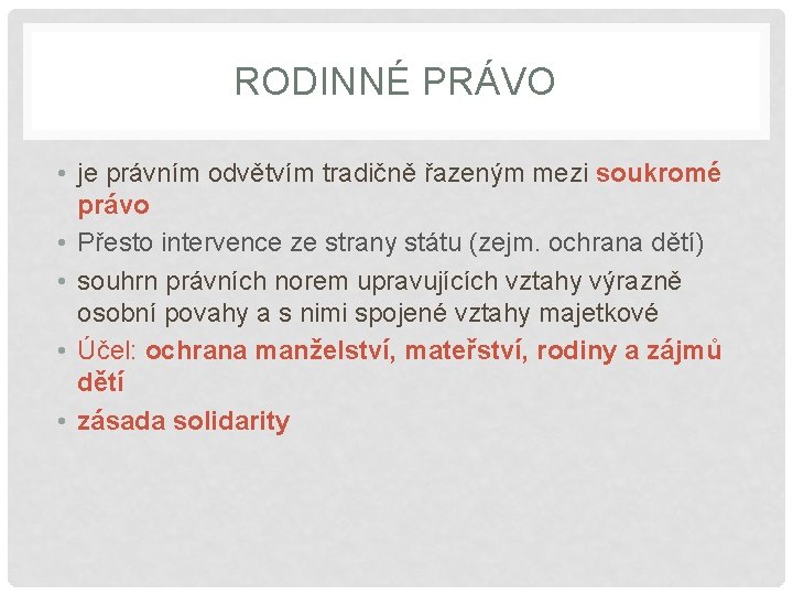 RODINN PRVO ZKLADN POJMY PRVN OBANSK PRVO souhrn