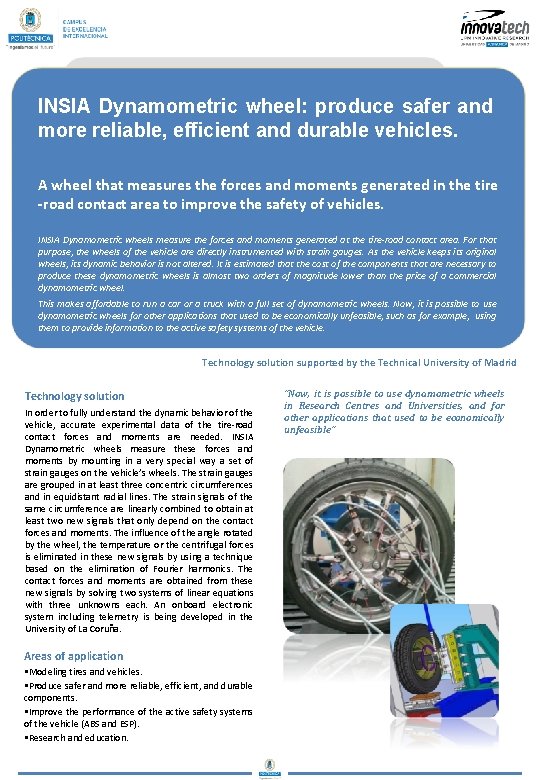 INSIA Dynamometric wheel produce safer and more reliable