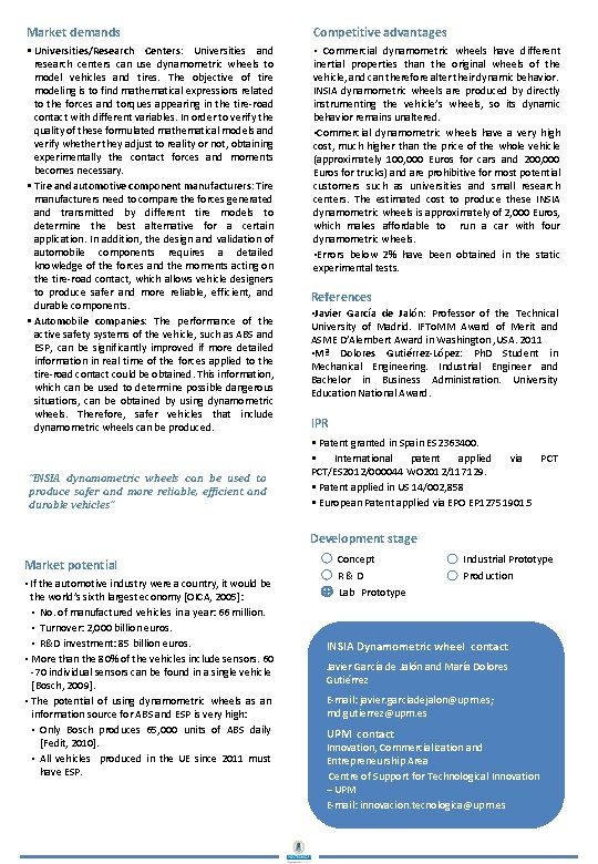 INSIA Dynamometric wheel produce safer and more reliable