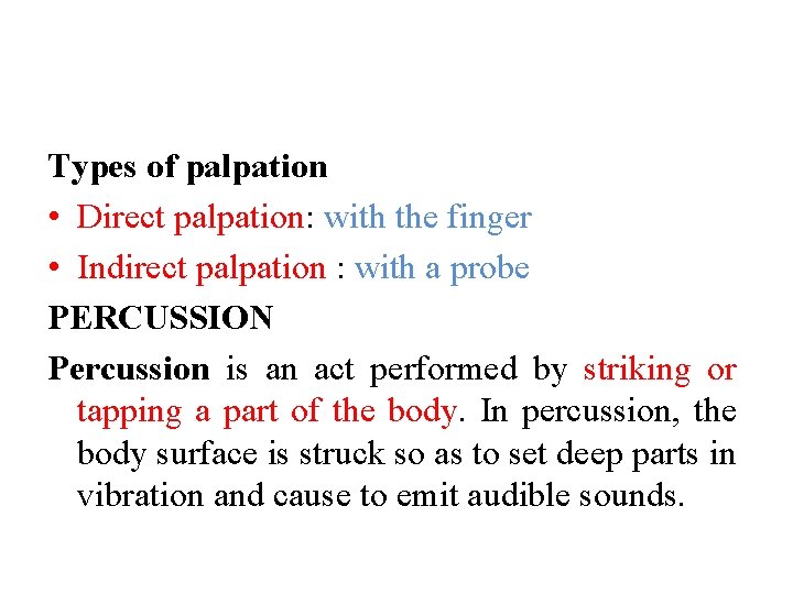 Clinical Examination Dr Pallav Shekhar Dr Vivek Kr