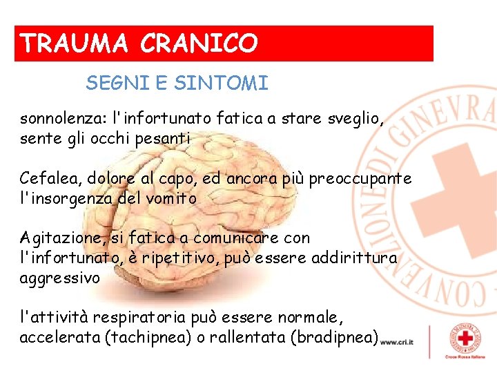 CROCE ROSSA ITALIANA SONDRIO IL TRAUMA A cura