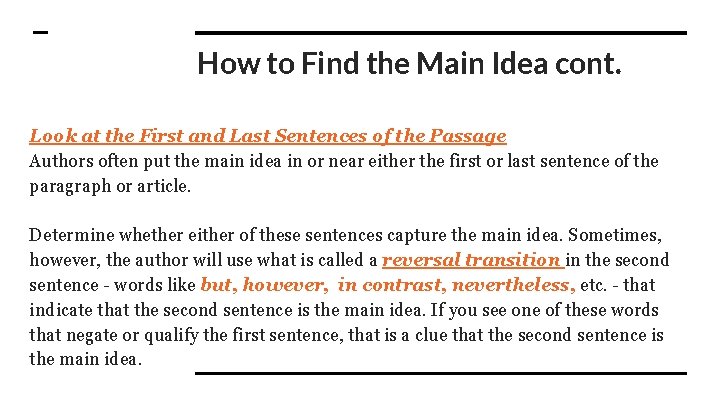 Main Idea What it is and how to