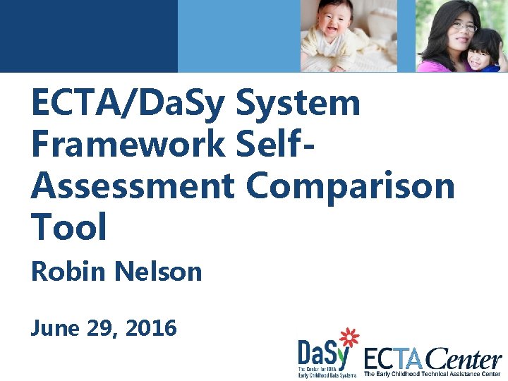 ECTADa Sy System Framework Self Assessment Comparison Tool