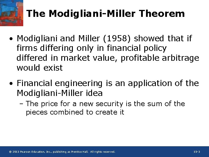Chapter 15 Financial Engineering and Security Design Introduction