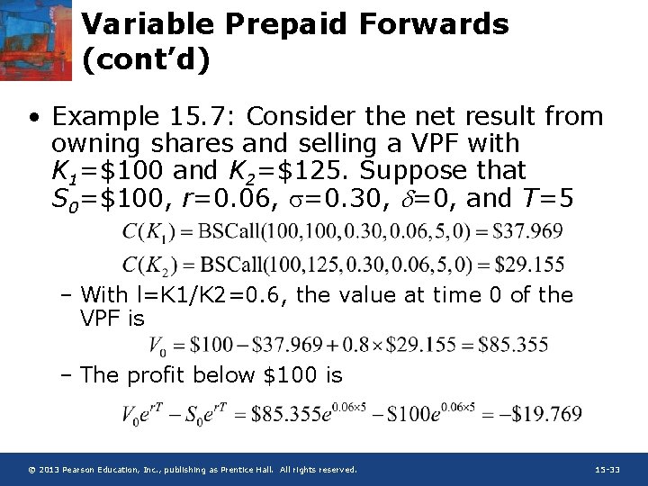 Chapter 15 Financial Engineering and Security Design Introduction
