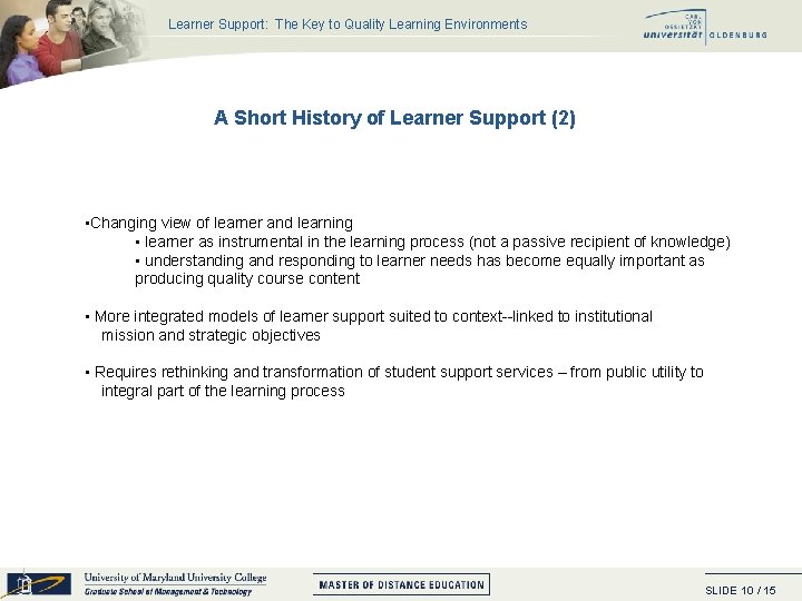 Learner Support The Key to Quality Learning Environments