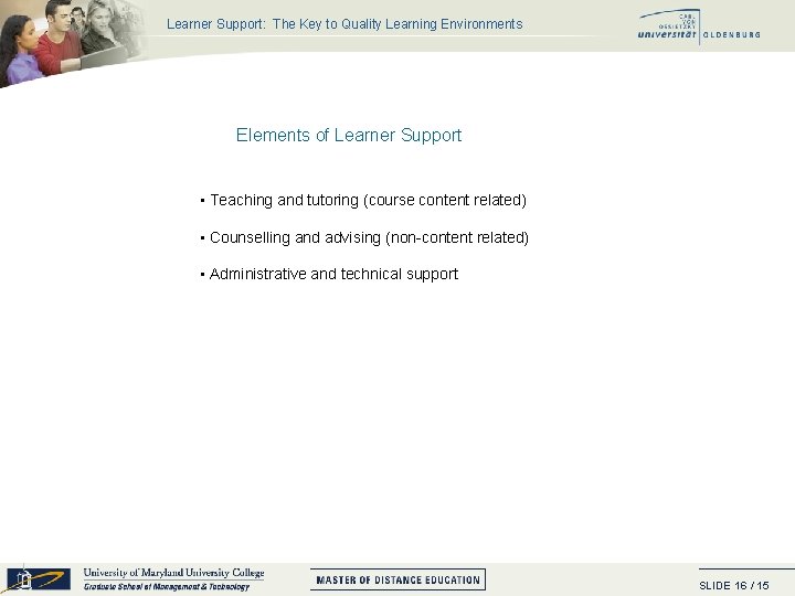 Learner Support The Key to Quality Learning Environments