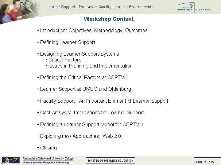 Learner Support The Key to Quality Learning Environments