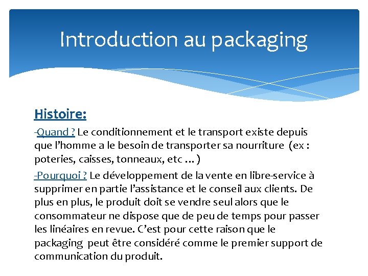 PACKAGING Amaury Le Meur Thibaut Georges Mehdi Chelli