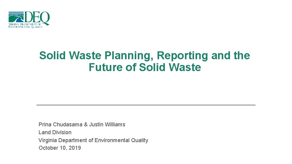 Solid Waste Planning Reporting and the Future of