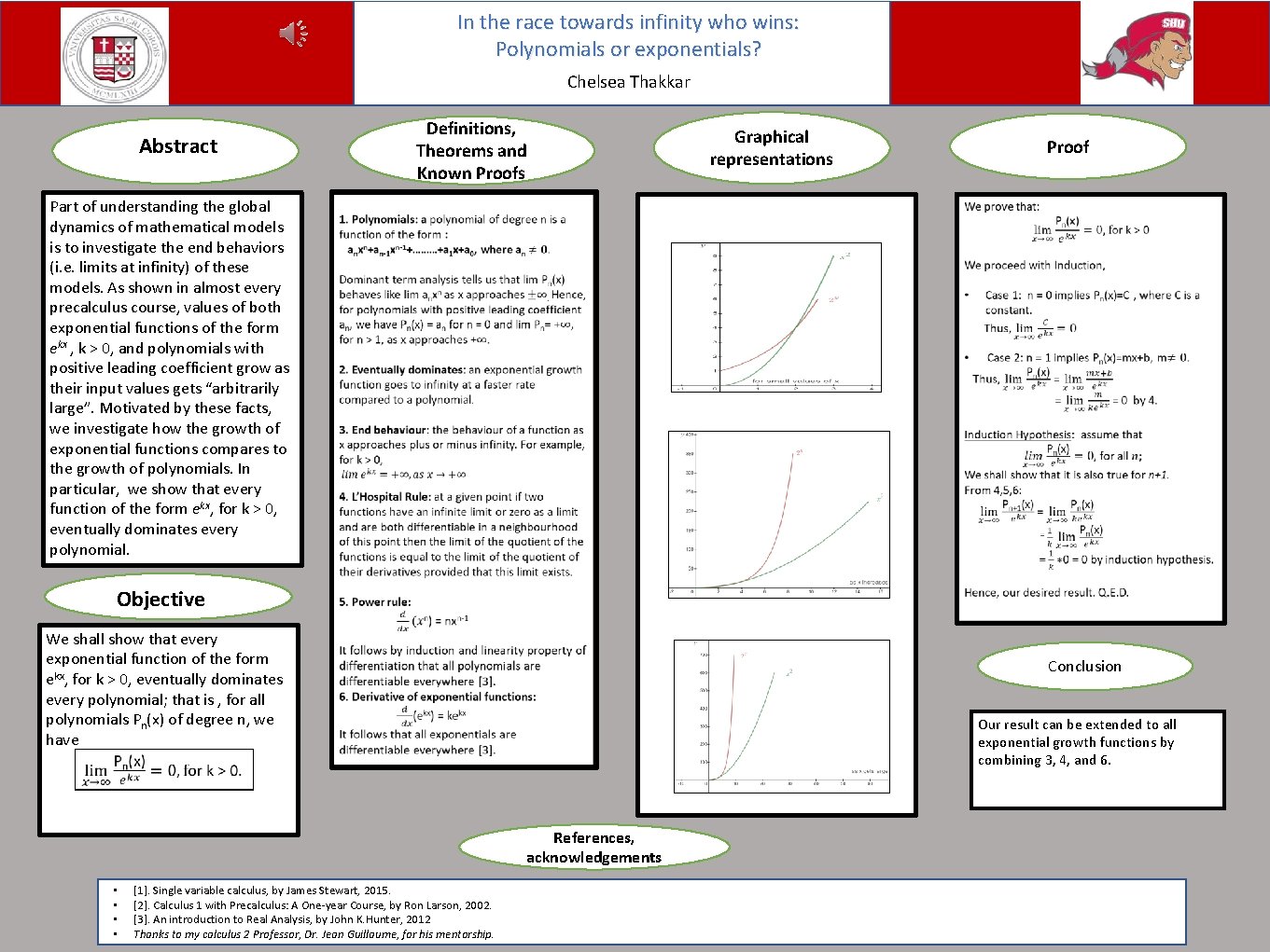 In the race towards infinity who wins Polynomials
