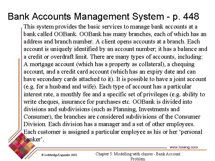 Bank Accounts Management System p 448 This system