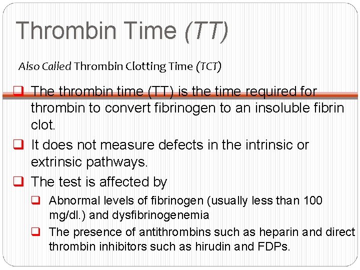 General Approach in Investigation of Haemostasis Lecture 9