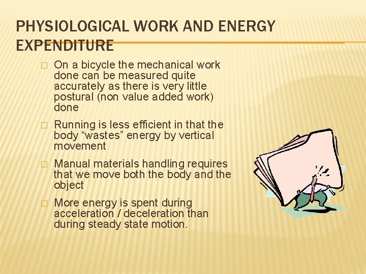 AN INTRODUCTION TO WORK PHYSIOLOGY Brian Peacock for