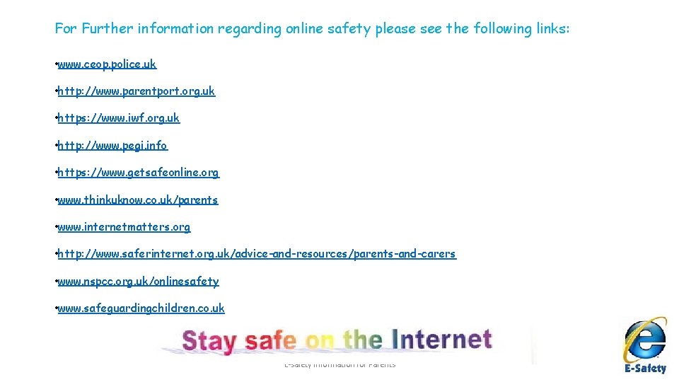 ESafety awareness for Parents Esafety Information for Parents