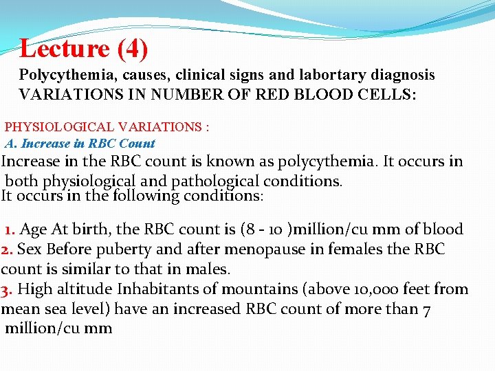 Lecture 4 Polycythemia causes clinical signs and labortary
